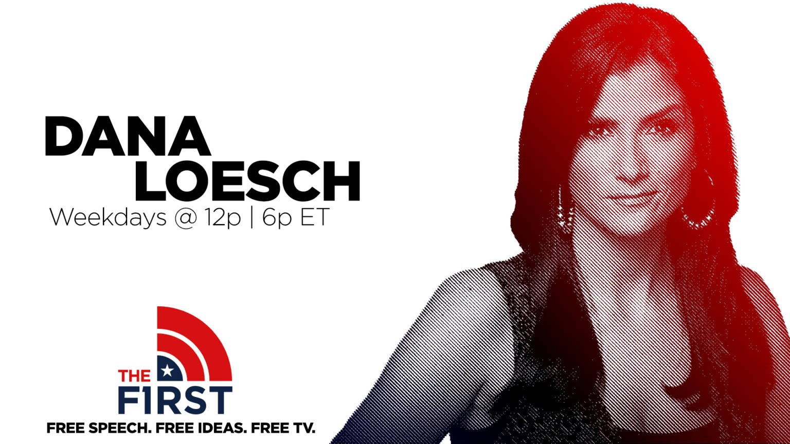 Dana Loesch – The First TV