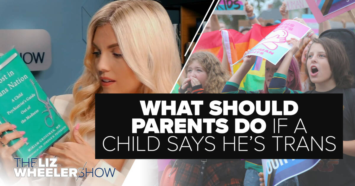 What Should Parents Do if a Child Says He’s Transgender? – The First TV
