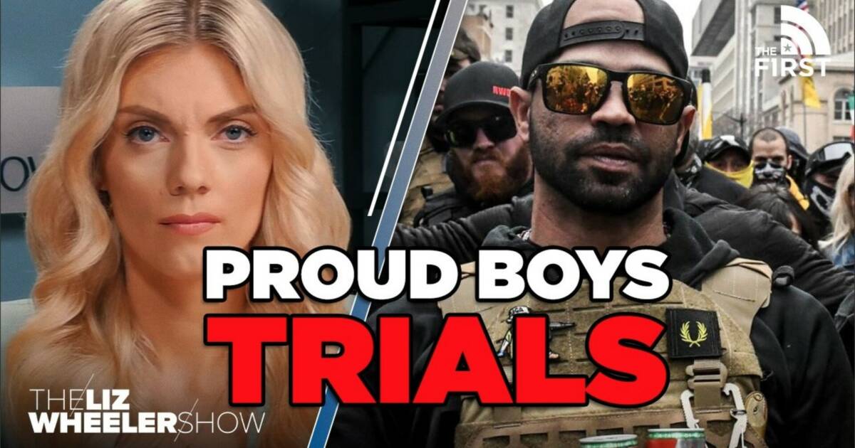 The Proud Boys Sentences for Jan. 6th Were RIGGED – The First TV