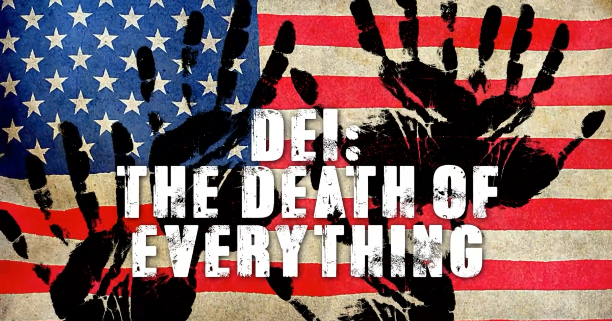DEI: THE DEATH OF EVERYTHING – The First TV