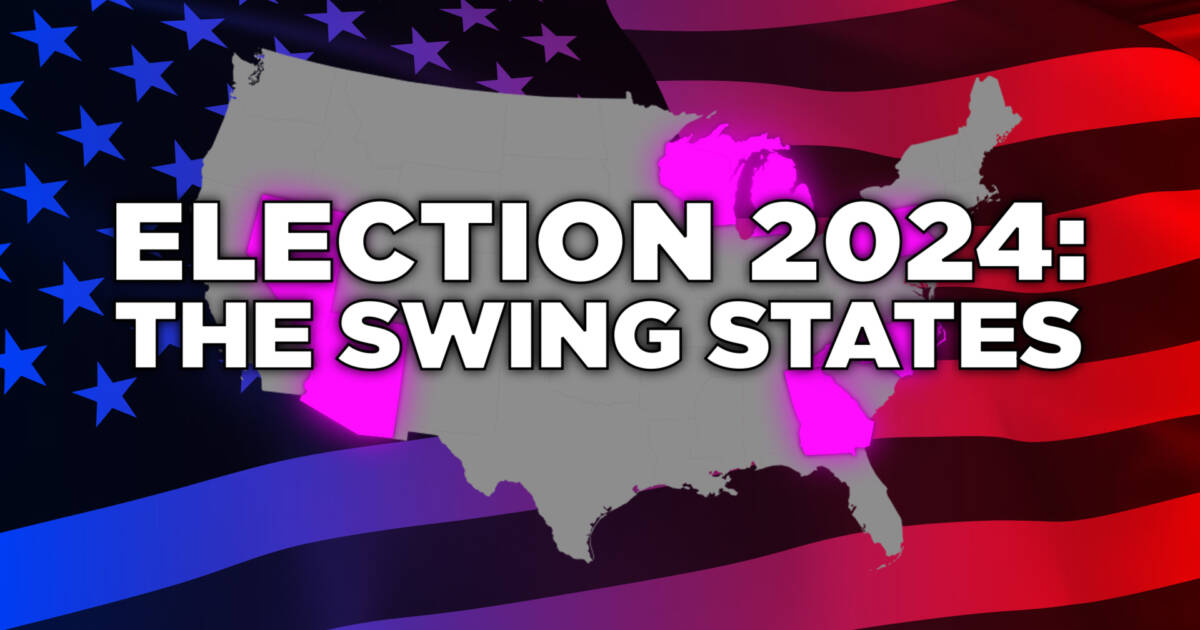 ELECTION 2024: THE SWING STATES – The First TV