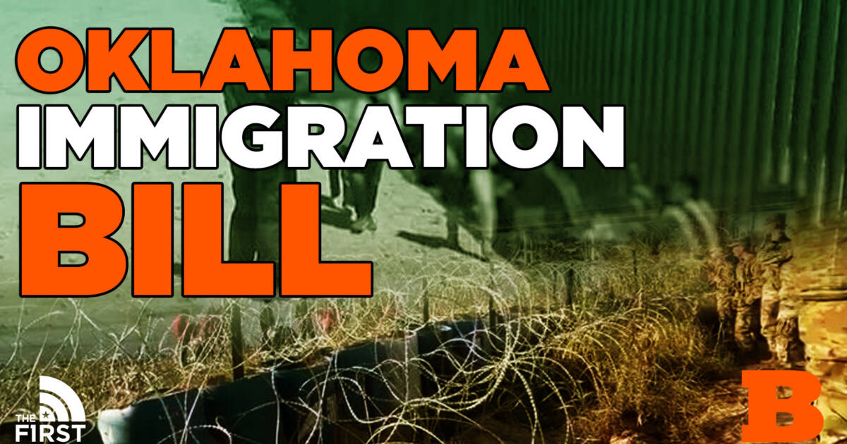 Oklahoma Takes A Stand On Illegal Immigration – The First TV