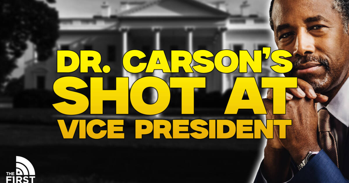 Dr. Ben Carson Weighs In On His VP Chances – The First TV