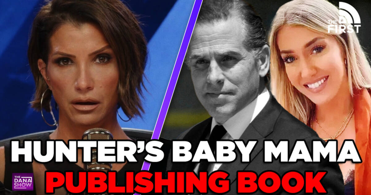 Hunter Biden’s Baby Mama Set To Publish EXPLOSIVE Memoir – The First TV