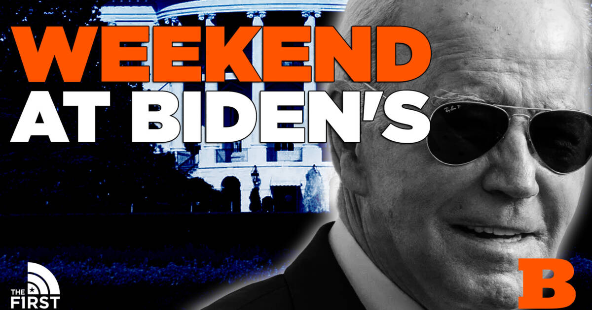 Weekend at Biden’s The Left’s Campaign – The First TV