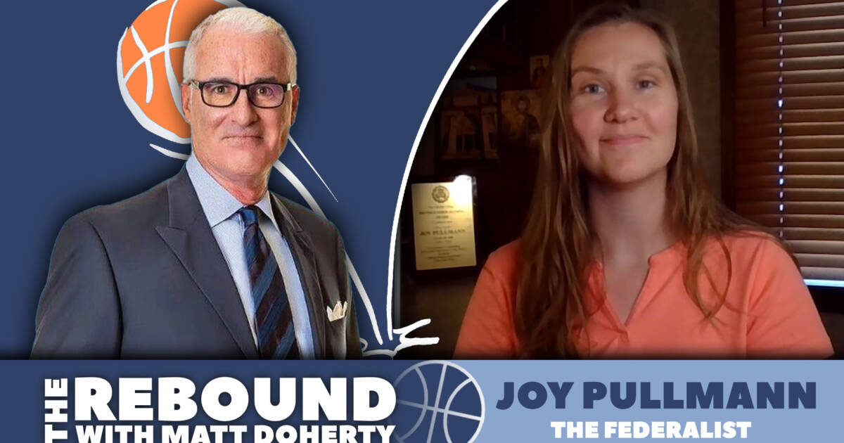 The Rebound w/Joy Pullmann – The First TV