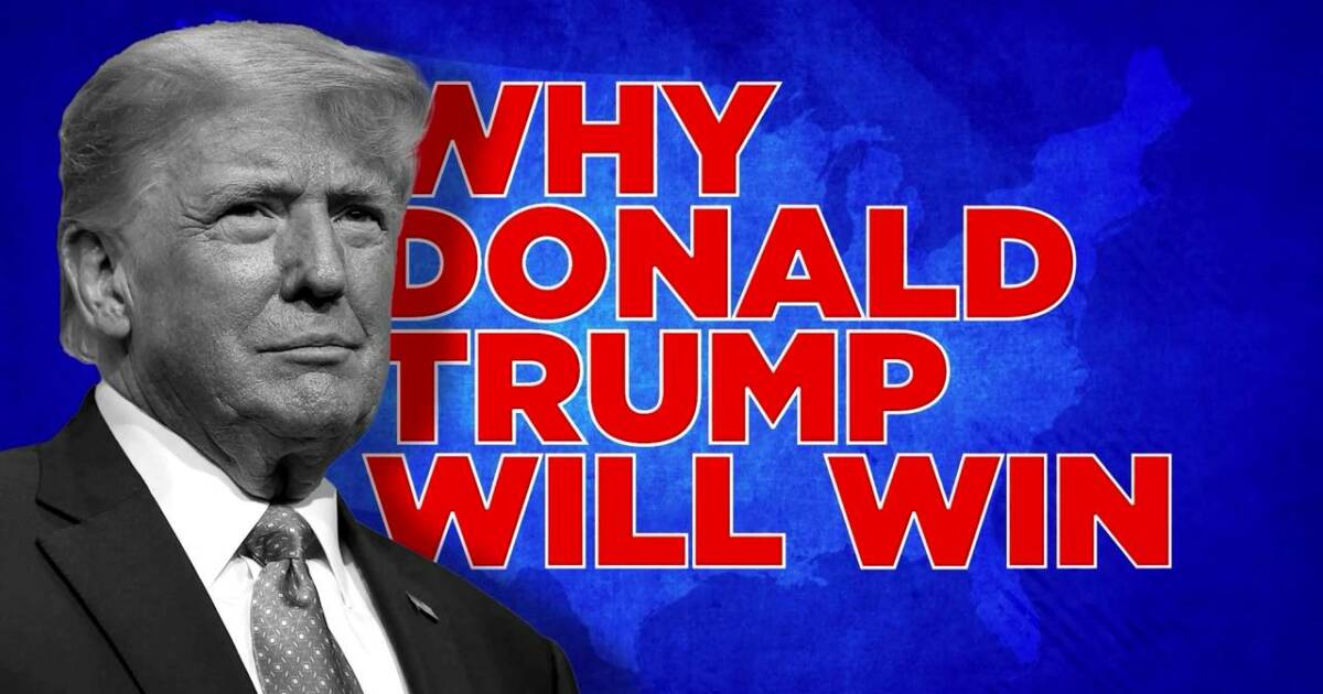 Why Donald Trump Is Going To Win – The First TV