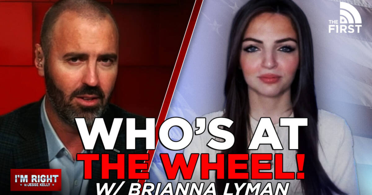 WHO’S RUNNING THE COUNTRY?! w/Brianna Lyman – The First TV